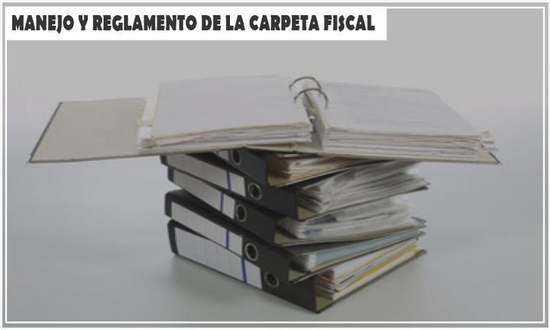 CURSO ESPECIALIZADO: MANEJO Y REGLAMENTO DE LA CARPETA FISCAL | CFOCAP CURSO ESPECIALIZADO: MANEJO Y REGLAMENTO DE LA CARPETA FISCAL | CFOCAP